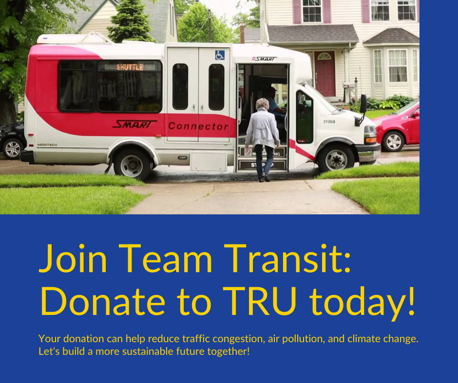 Join Team Transit Support public transit! - Transportation Riders United